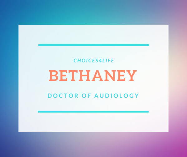 Bethaney – Choices4Life